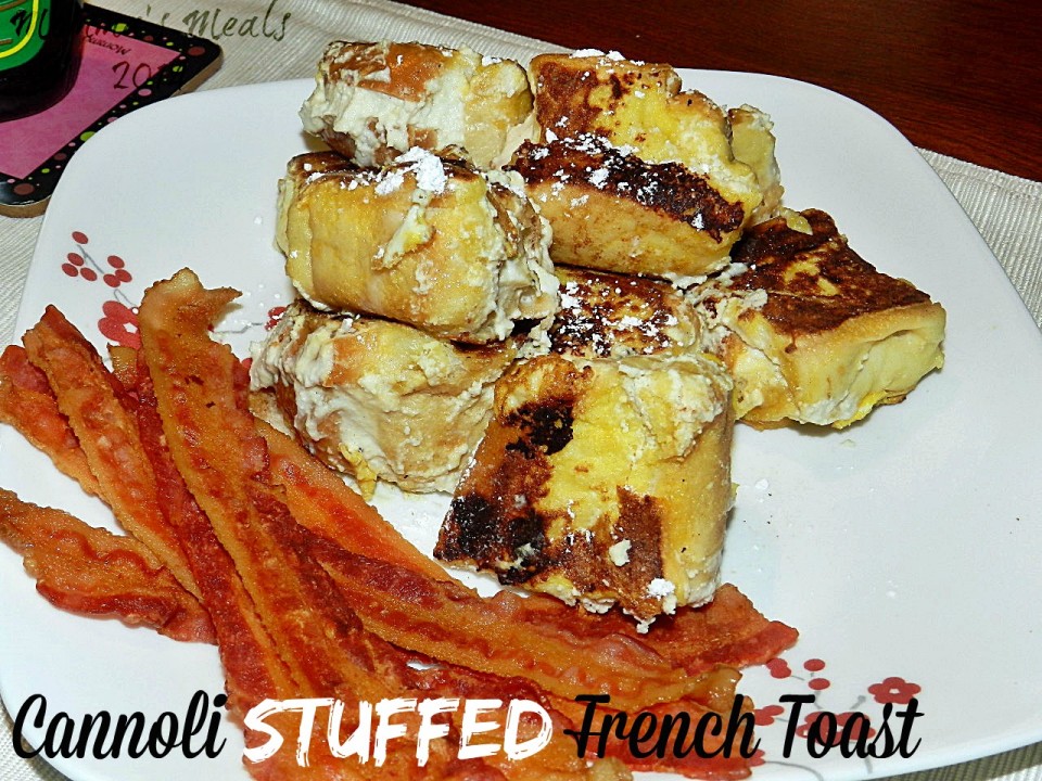 Cannoli Stuffed French Toast for #SundaySupper - Momma's Meals